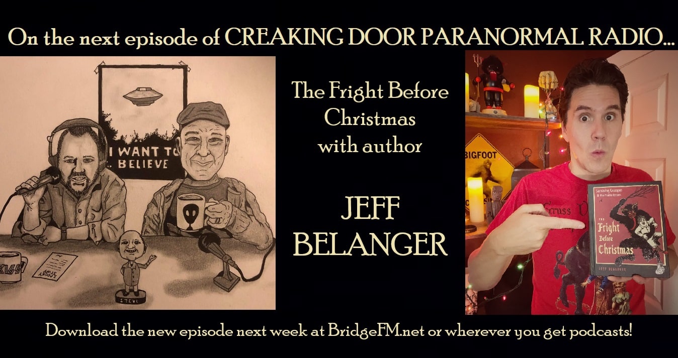 The Creaking Door Podcast: Jeff Belanger's Fright Before Christmas ...